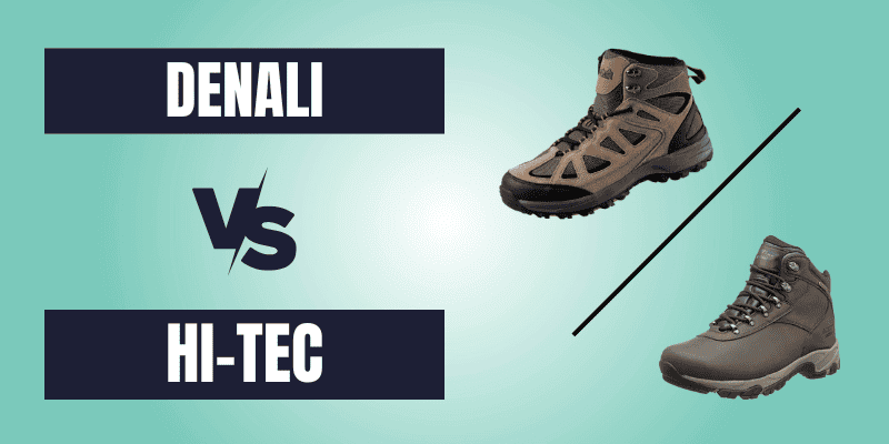 Hi-Tec vs Denali Hiking Boots - 2026